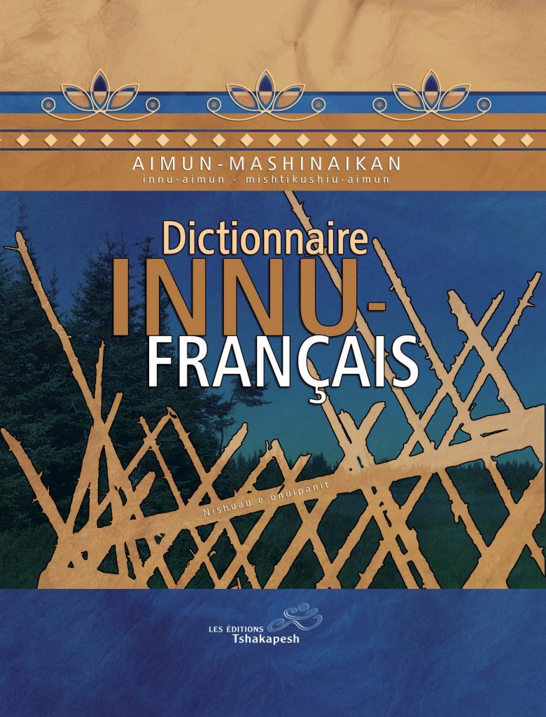 Dictionaries – Innu-aimun